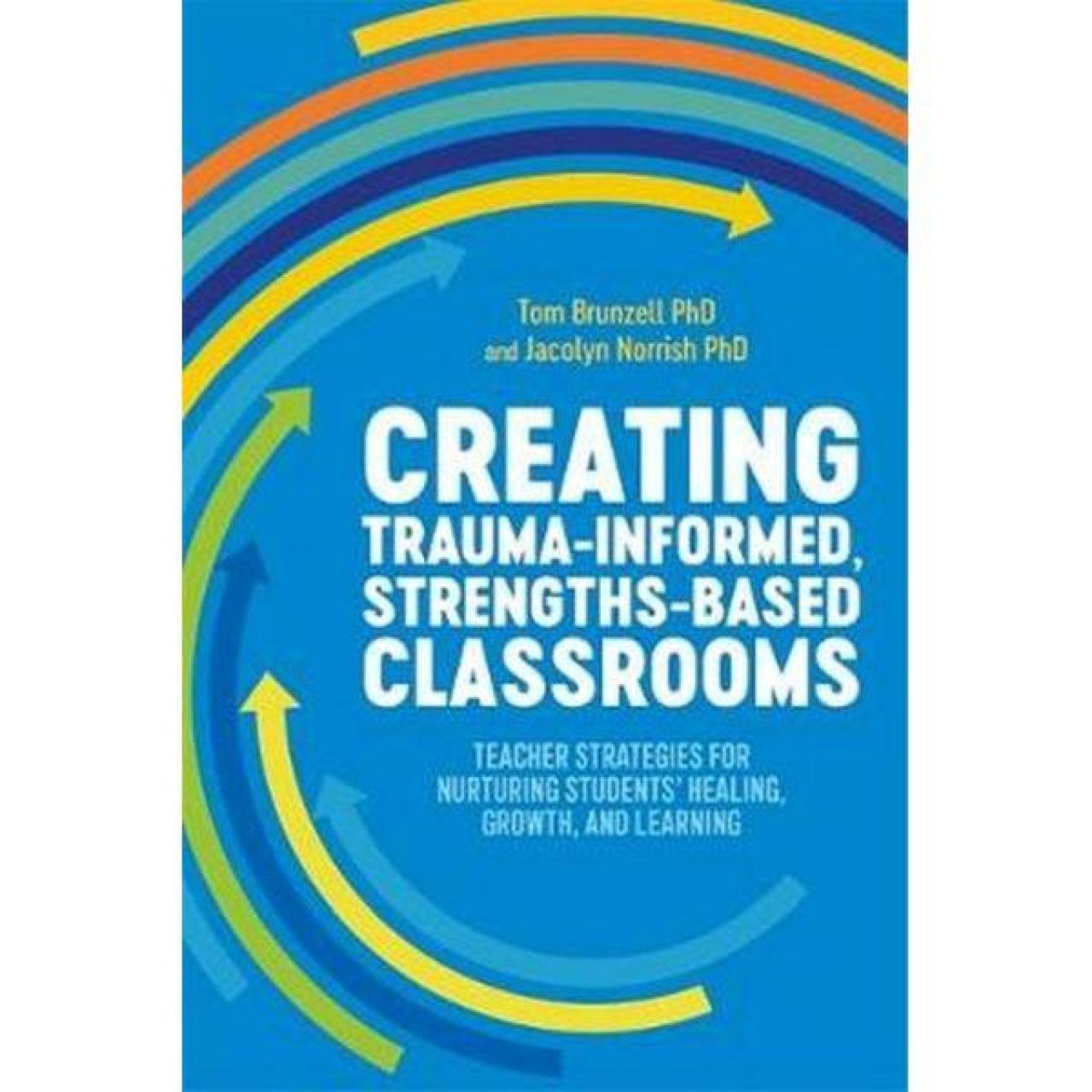 Compass • Creating Trauma-Informed, Strengths-Based Classrooms